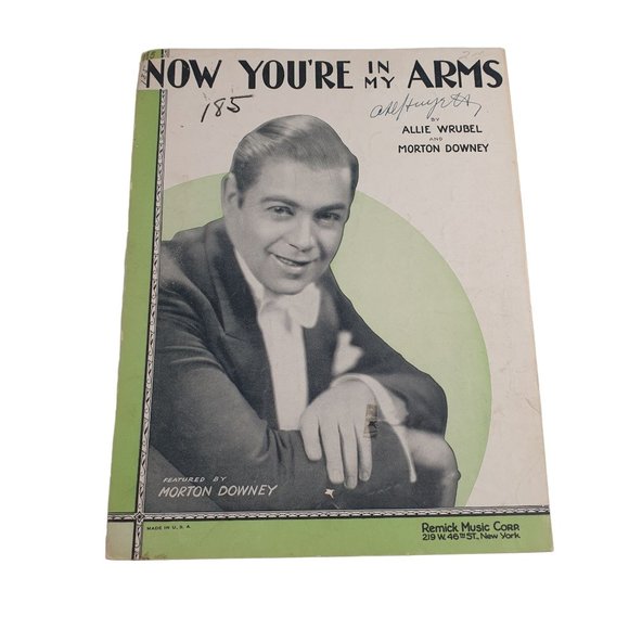Remick Music Corp. | Accents | Vintage Sheet Music Now Youre In My Arms ...